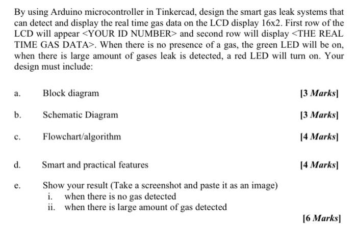Solved By using Arduino microcontroller in Tinkercad, design | Chegg.com