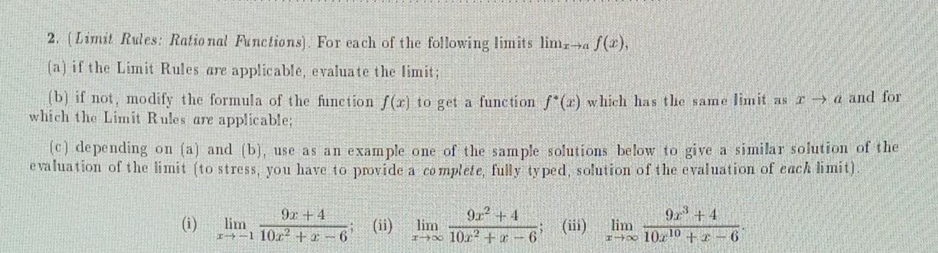 Solved 2. (Limit Rules: Rational Functions). For each of the | Chegg.com