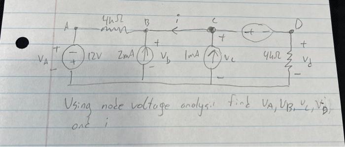 Solved Using node voltage analys: find VA,VB,VC,VB one | Chegg.com Solved Using node voltage analys: find VA,VB,VC,VB one | Chegg.com