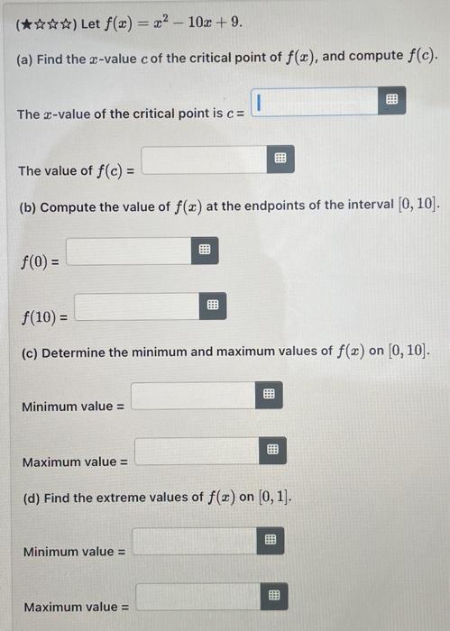 Solved Let f(x) = x² - 10x + 9. (a) Find the x-value c of | Chegg.com