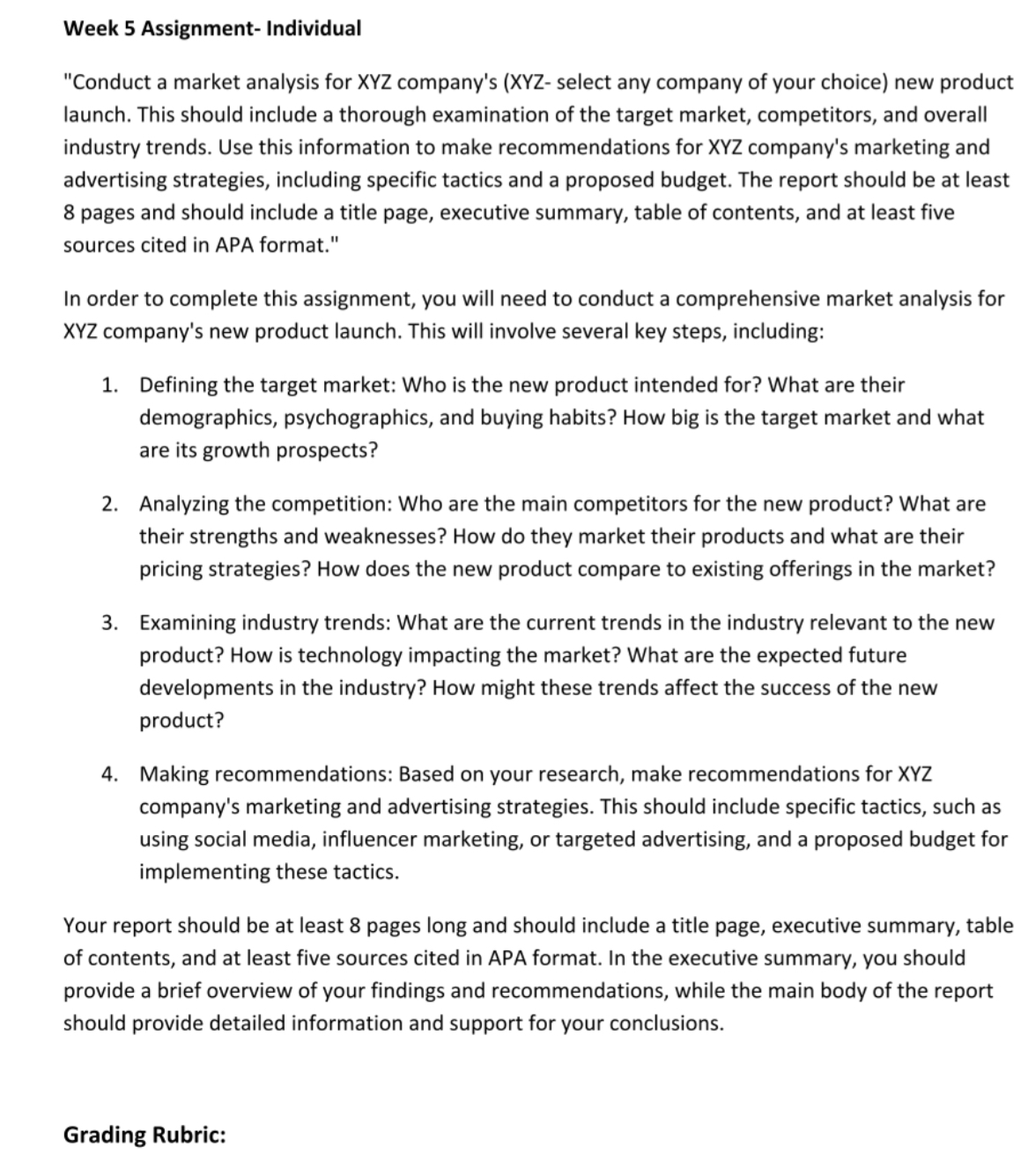 Solved Week 5 ﻿Assignment- ﻿Individual"Conduct a market | Chegg.com