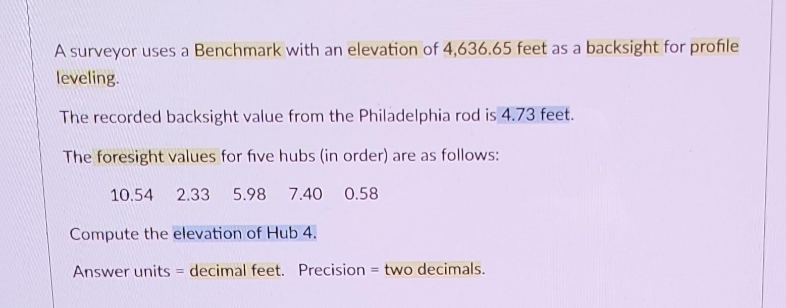 Solved A surveyor uses a Benchmark with an elevation of | Chegg.com