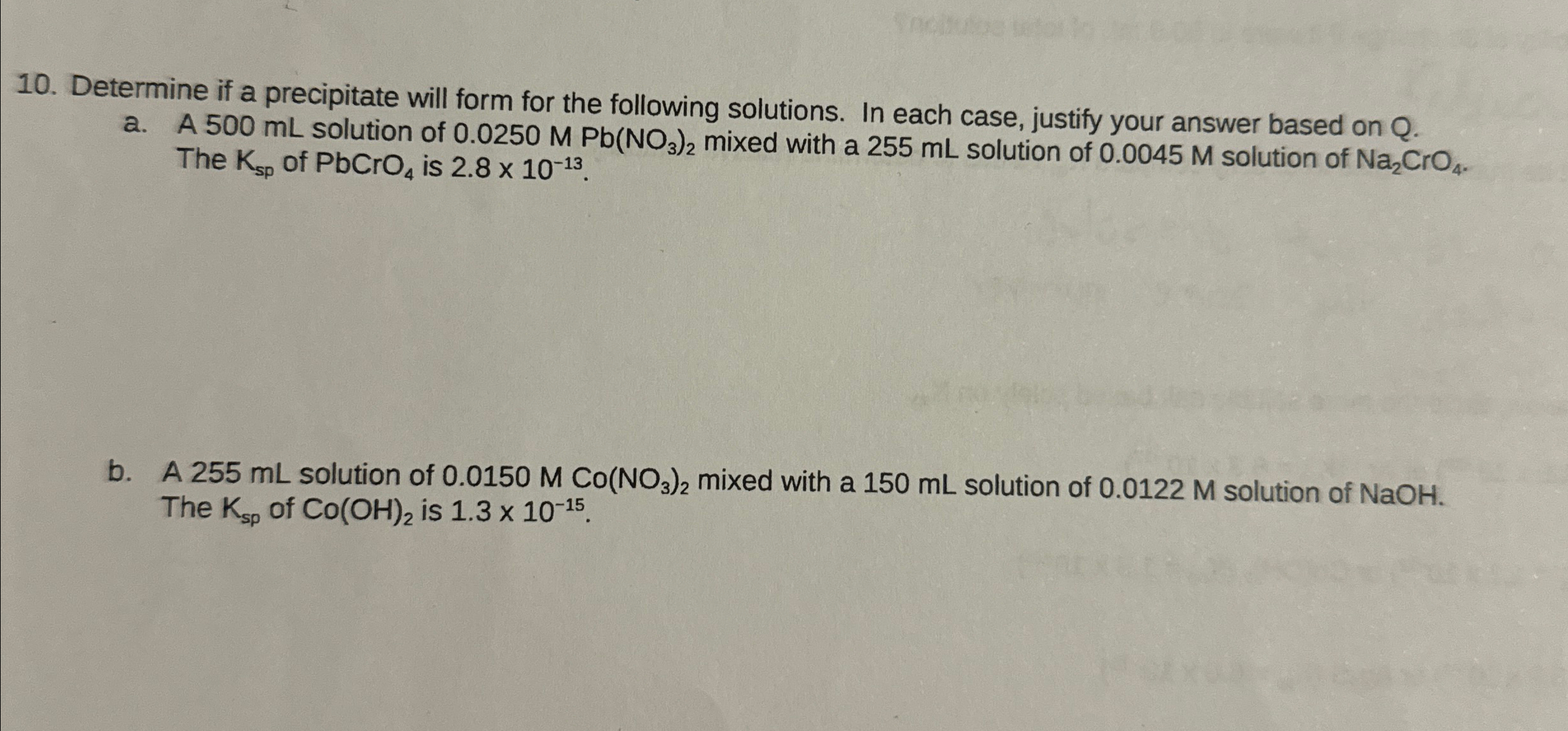 Solved Determine if a precipitate will form for the | Chegg.com