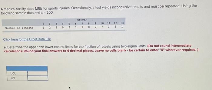 Solved a. Determine the upper and lower control limits for | Chegg.com