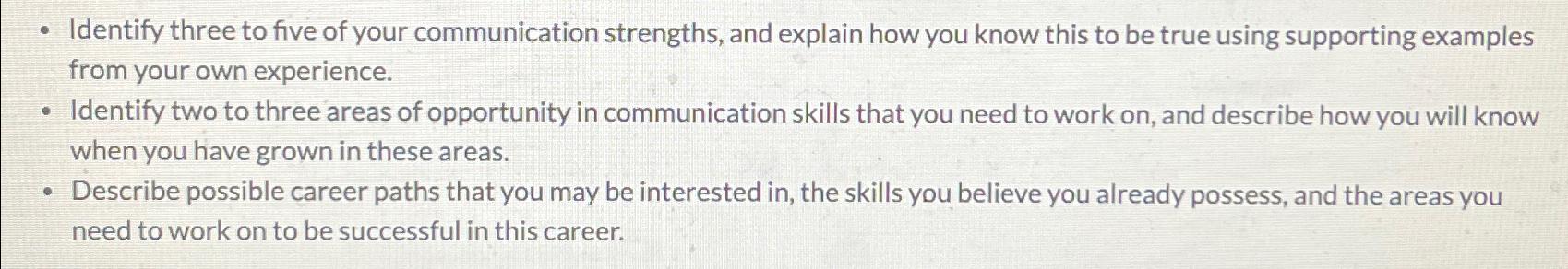 Solved Identify three to five of your communication | Chegg.com