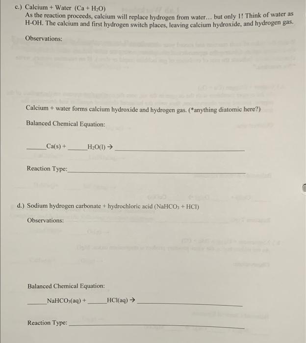 Solved c.) Calcium + Water (Ca+ H20) As the reaction | Chegg.com