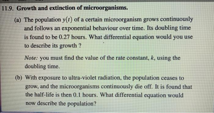 Solved 11.9. Growth and extinction of microorganisms. (a) | Chegg.com