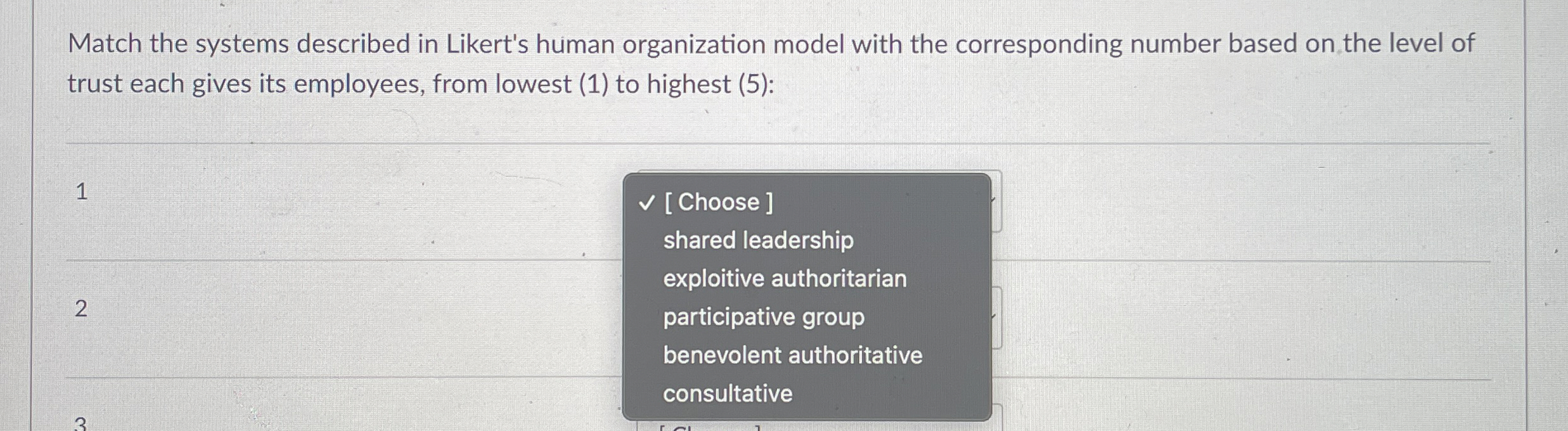 Solved Match the systems described in Likert's human | Chegg.com