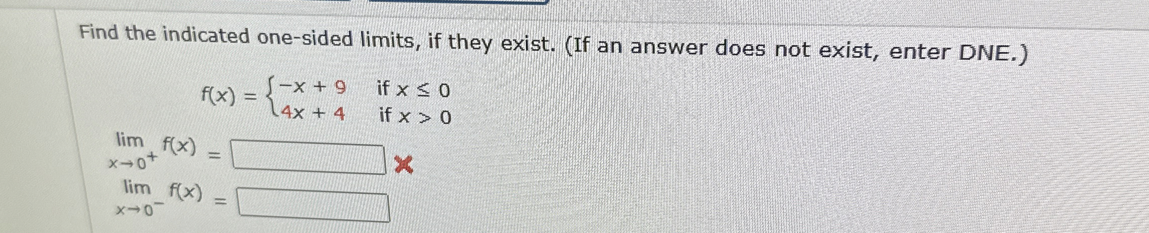 Solved Find the indicated one-sided limits, ﻿if they exist. | Chegg.com