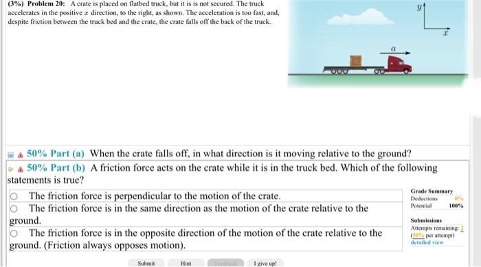 Solved (3\%) Problem 20: A crate is placed on flatbed truck, | Chegg.com