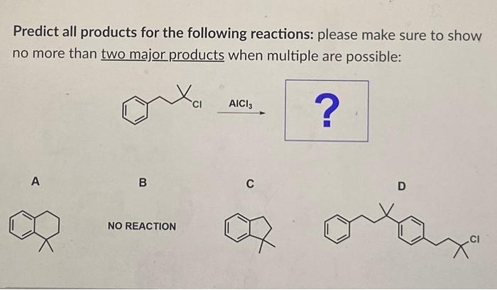 Solved Predict all products for the following reactions: | Chegg.com
