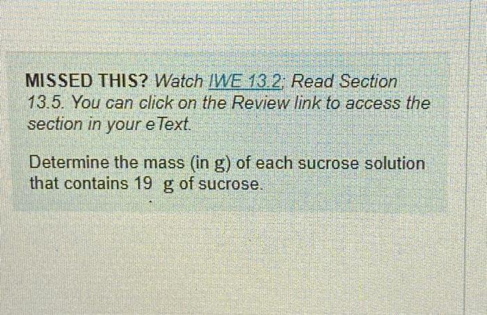 Solved MISSED THIS? Watch IWE 13.2; Read Section 13.5. You | Chegg.com