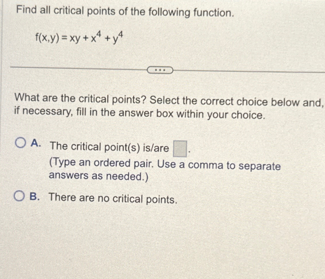 Solved Find all critical points of the following | Chegg.com