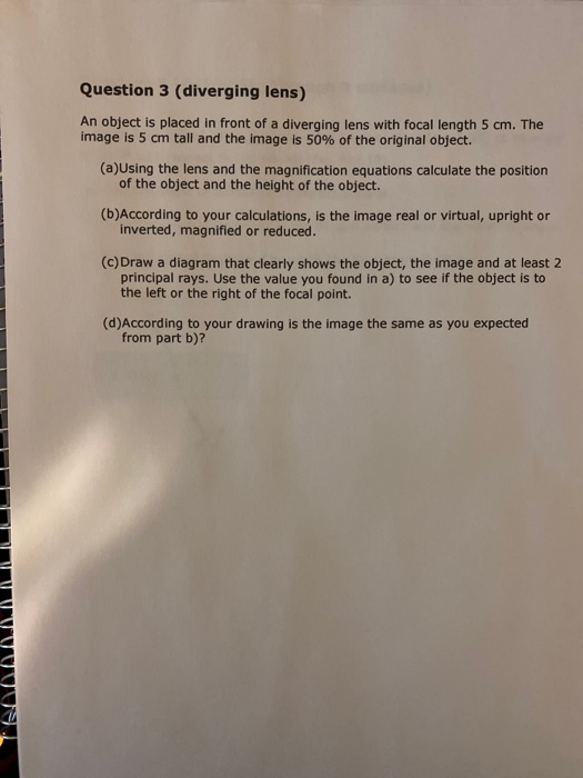 Solved Question 3 (diverging lens) An object is placed in | Chegg.com