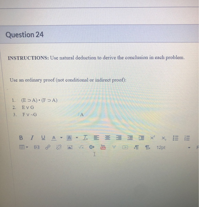 Solved Use natural deduction to derive the conclusion in | Chegg.com