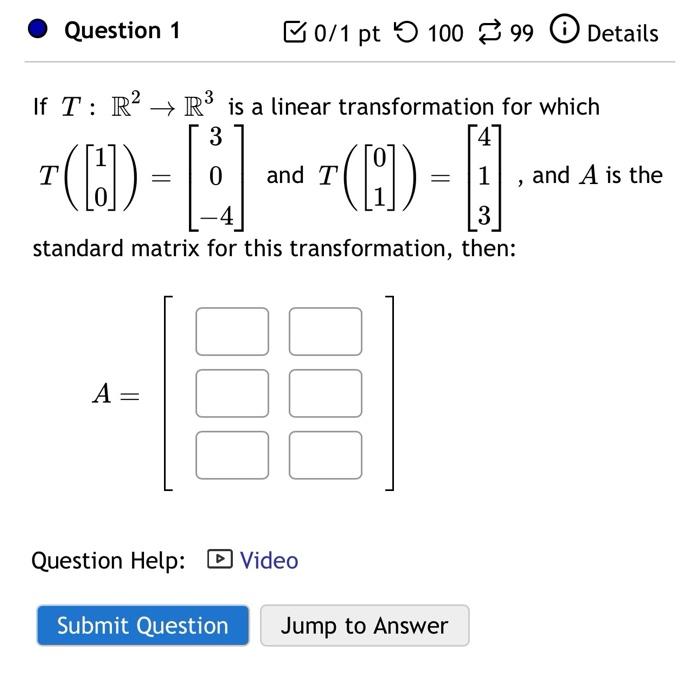 Solved If T:R2→R3 is a linear transformation for which | Chegg.com