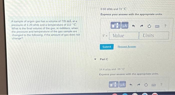 Solved A sample of argon gas has a volume of 735 mL at a | Chegg.com