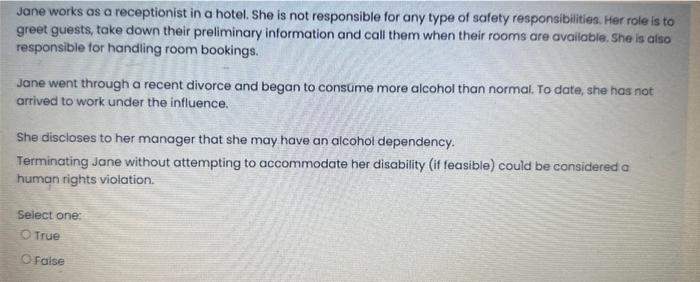 Jane works as a receptionist in a hotel. She is not | Chegg.com