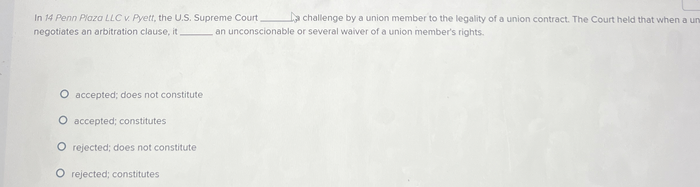 Solved In 14 ﻿Penn Plaza LLC v. ﻿Pyett, the U.S. ﻿Supreme | Chegg.com