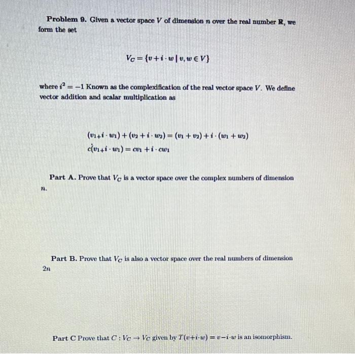 Solved Problem 9. Given a vector space V of dimension n over | Chegg.com