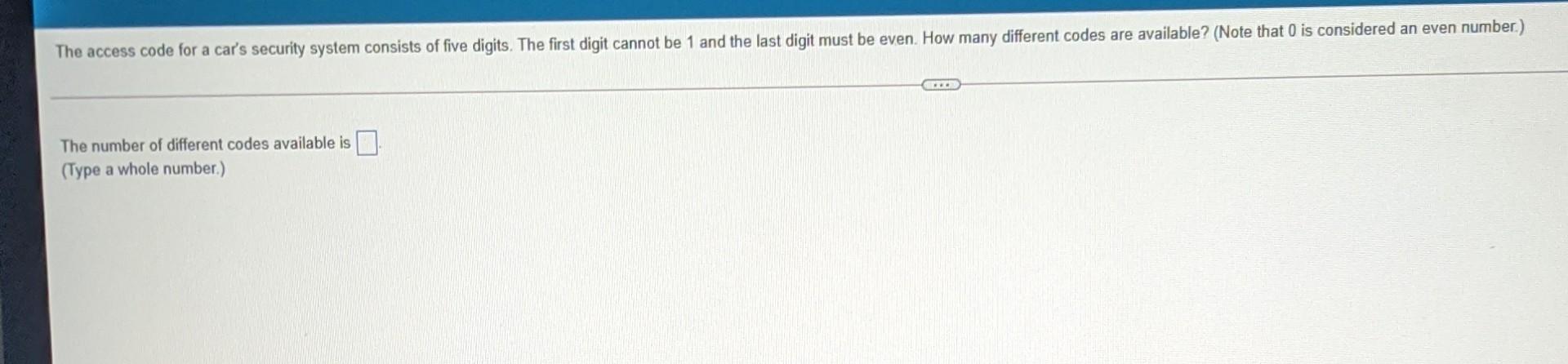 Solved The access code for a car's security system consists | Chegg.com