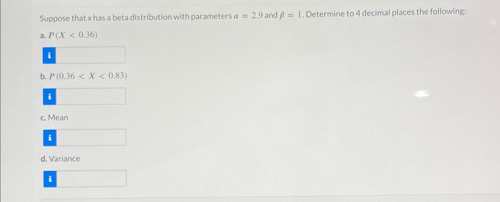 Solved Suppose that x ﻿has a beta distribution with | Chegg.com