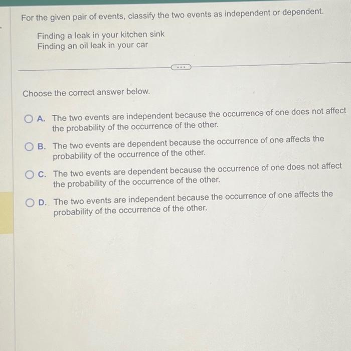 Solved For the given pair of events, classify the two events | Chegg.com