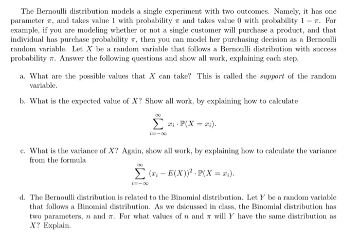 Solved The Bernoulli distribution models a single experiment | Chegg.com