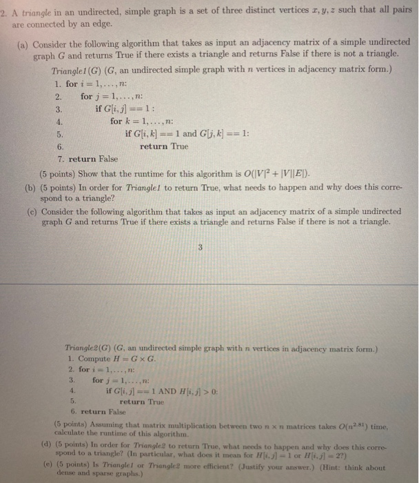 Solved 2. A triangle in an undirected, simple graph is a set | Chegg.com