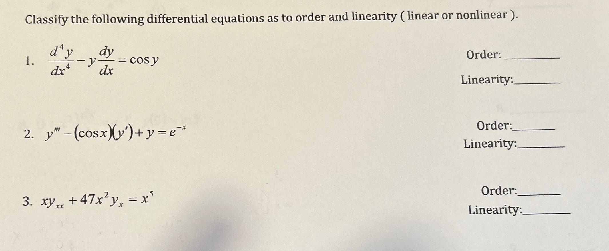 Solved Classify the following differential equations as to | Chegg.com
