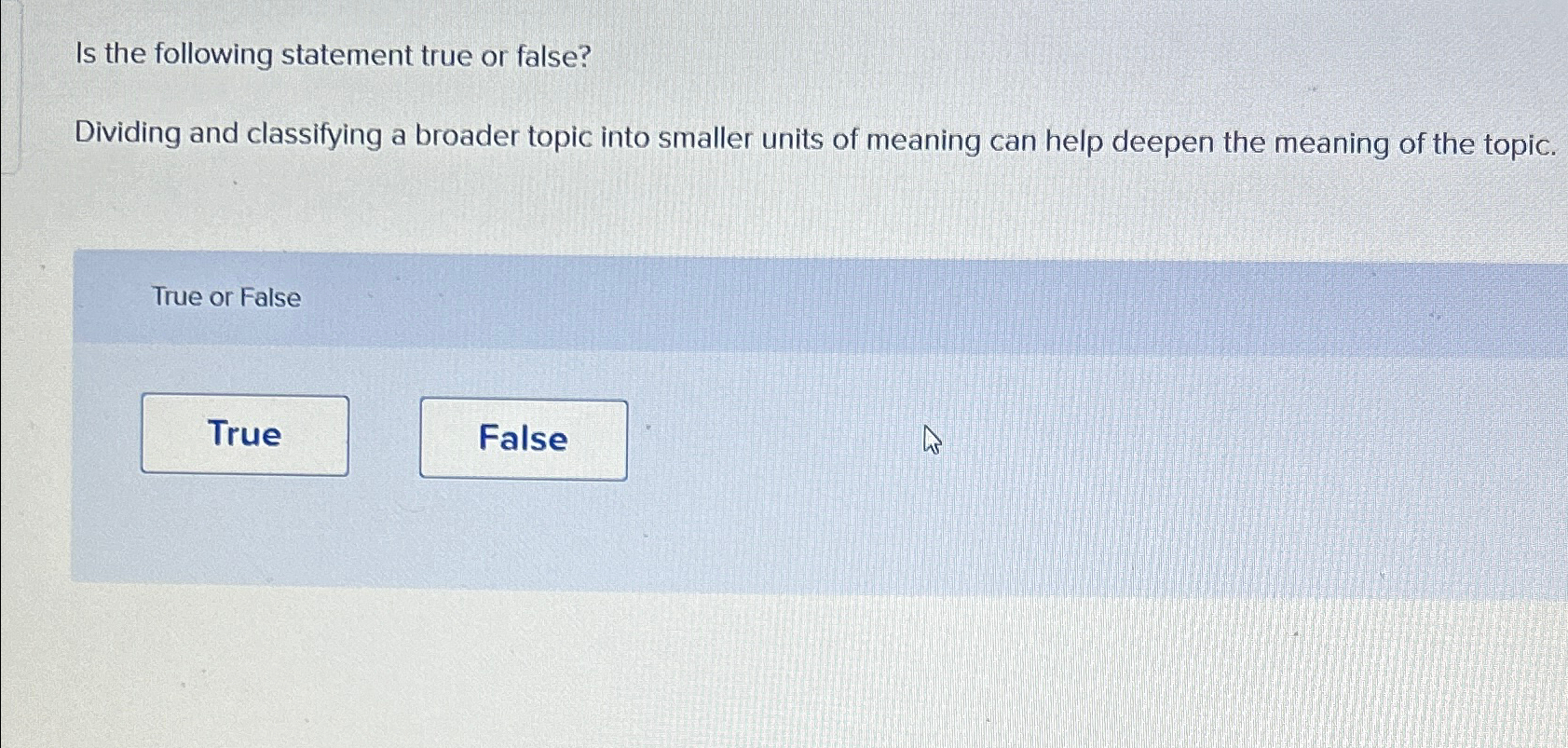 Solved Is the following statement true or false?Dividing and | Chegg.com