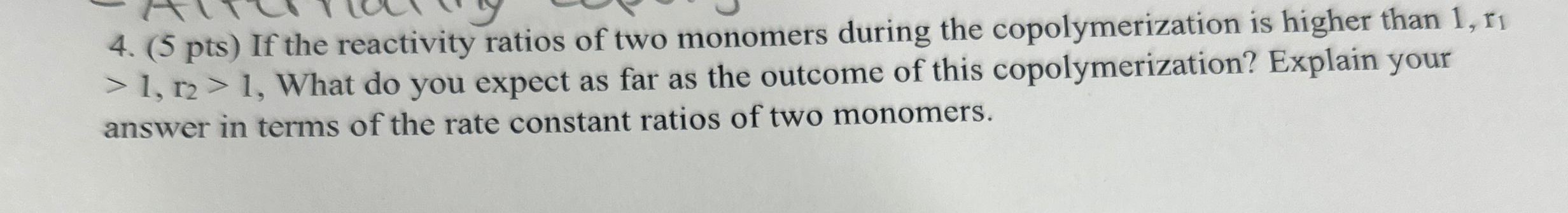 Solved If the reactivity ratios of two monomers during the | Chegg.com Solved If the reactivity ratios of two monomers during the | Chegg.com