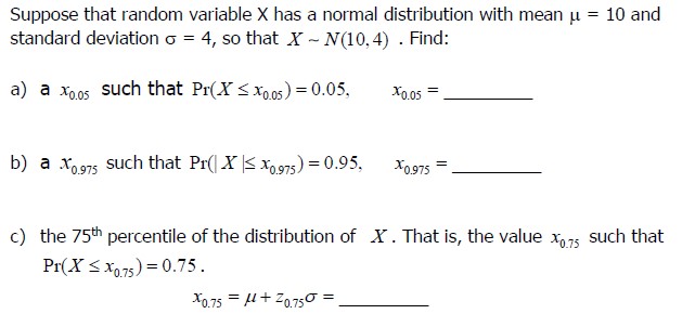 Solved Suppose that random variable X has a normal | Chegg.com