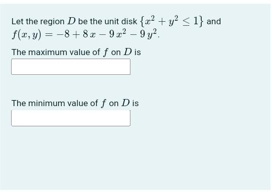Solved Let the region D be the unit disk {x2+y2≤1} and | Chegg.com