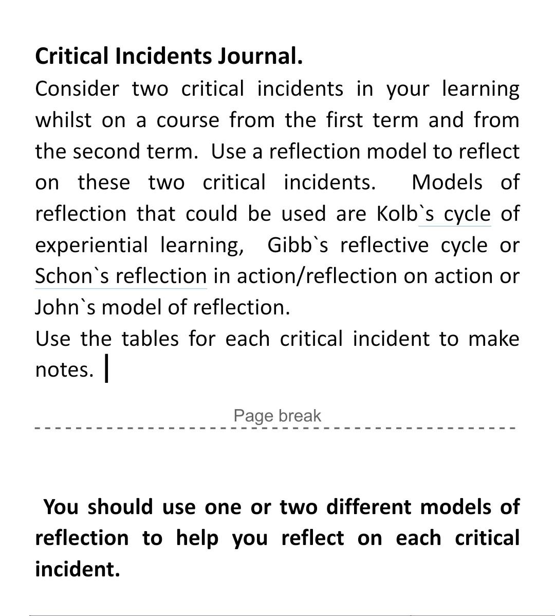 Solved Critical Incidents Journal. Consider two critical | Chegg.com