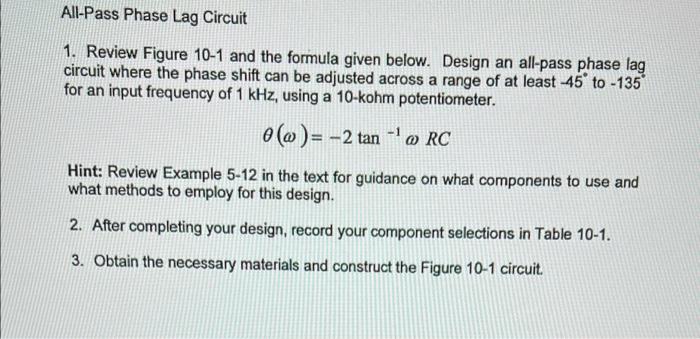 Solved All-Pass Phase Lag Circuit 1. Review Figure 10-1 and | Chegg.com