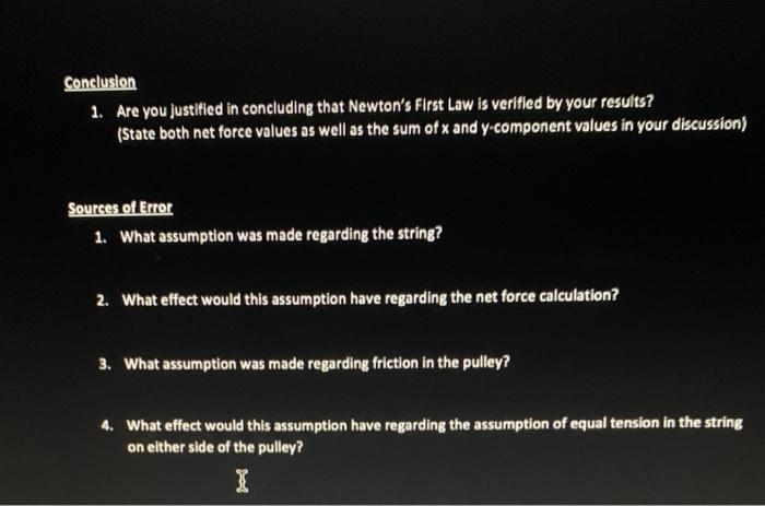 Solved Conclusion 1 Are You Justified In Concluding That