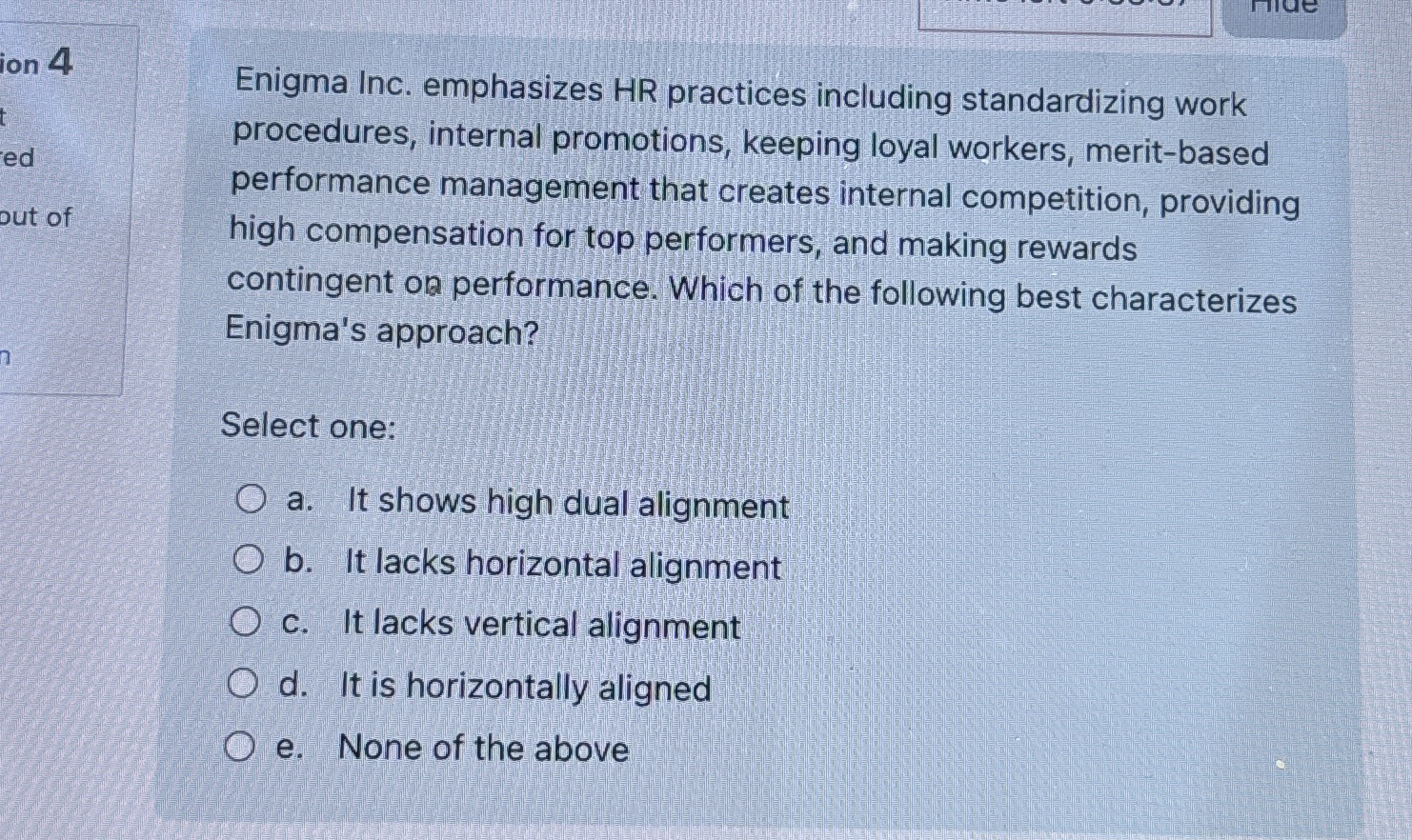 Solved Enigma Inc. emphasizes HR practices including | Chegg.com