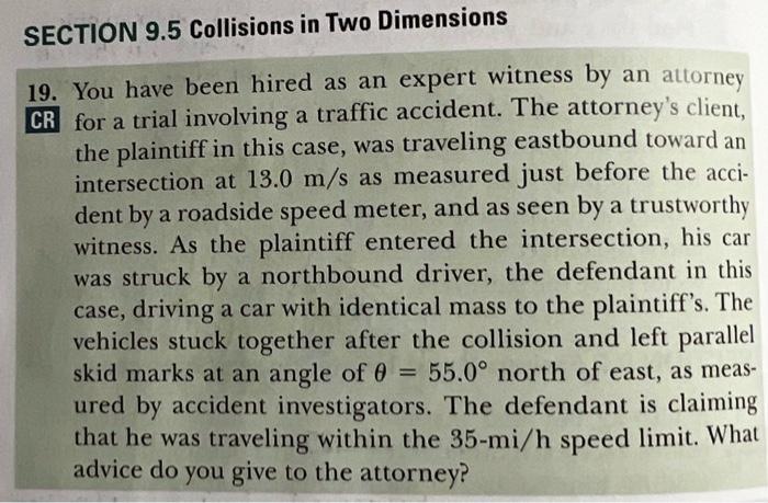 Solved SECTION 9.5 Collisions in Two Dimensions 19. You have | Chegg.com
