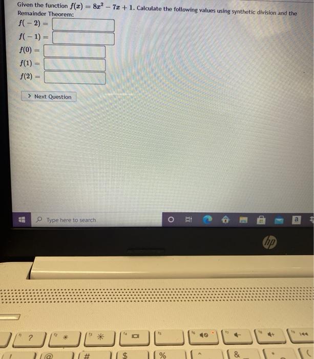 Solved Given the function f(3) = 8z? – 71 + 1. Calculate the | Chegg.com