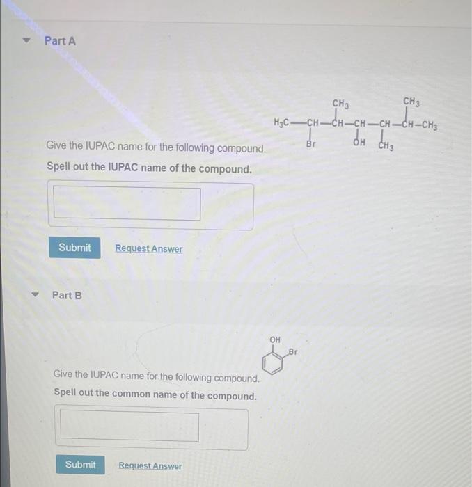 Solved Part A CH3 CH3 4-CH-CHS H3CCH-CH-CH-CH-CH-CH3 Br OH | Chegg.com