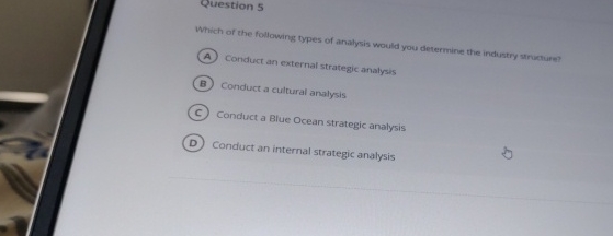 Solved Which of the following types of analysis would you | Chegg.com