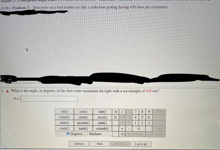Solved 13\\%) Problem 7: Structures on a bird feather act | Chegg.com