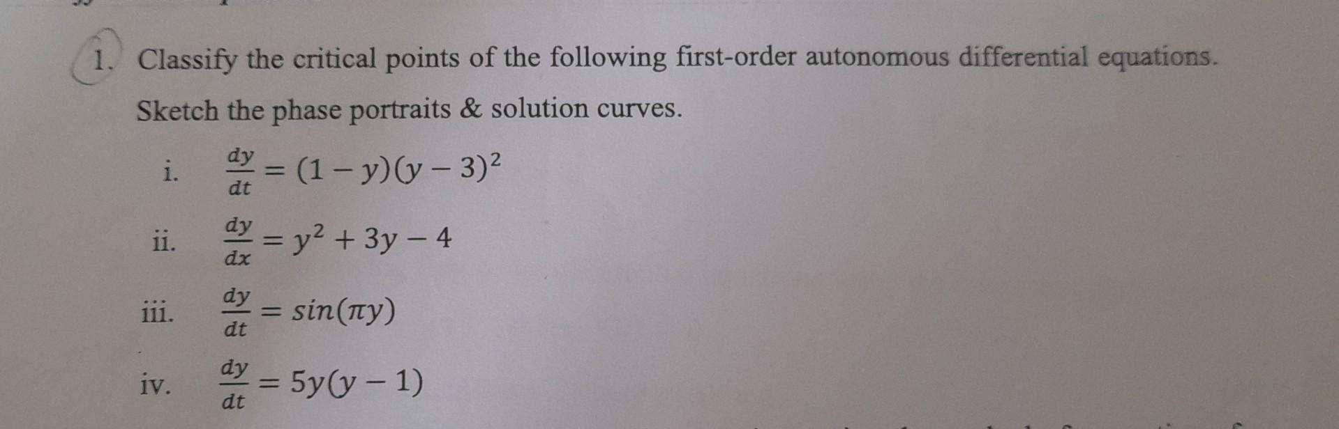 Solved Classify the critical points of the following | Chegg.com