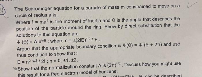 Solved I L The Schrodinger Equation For A Particle Of Mass