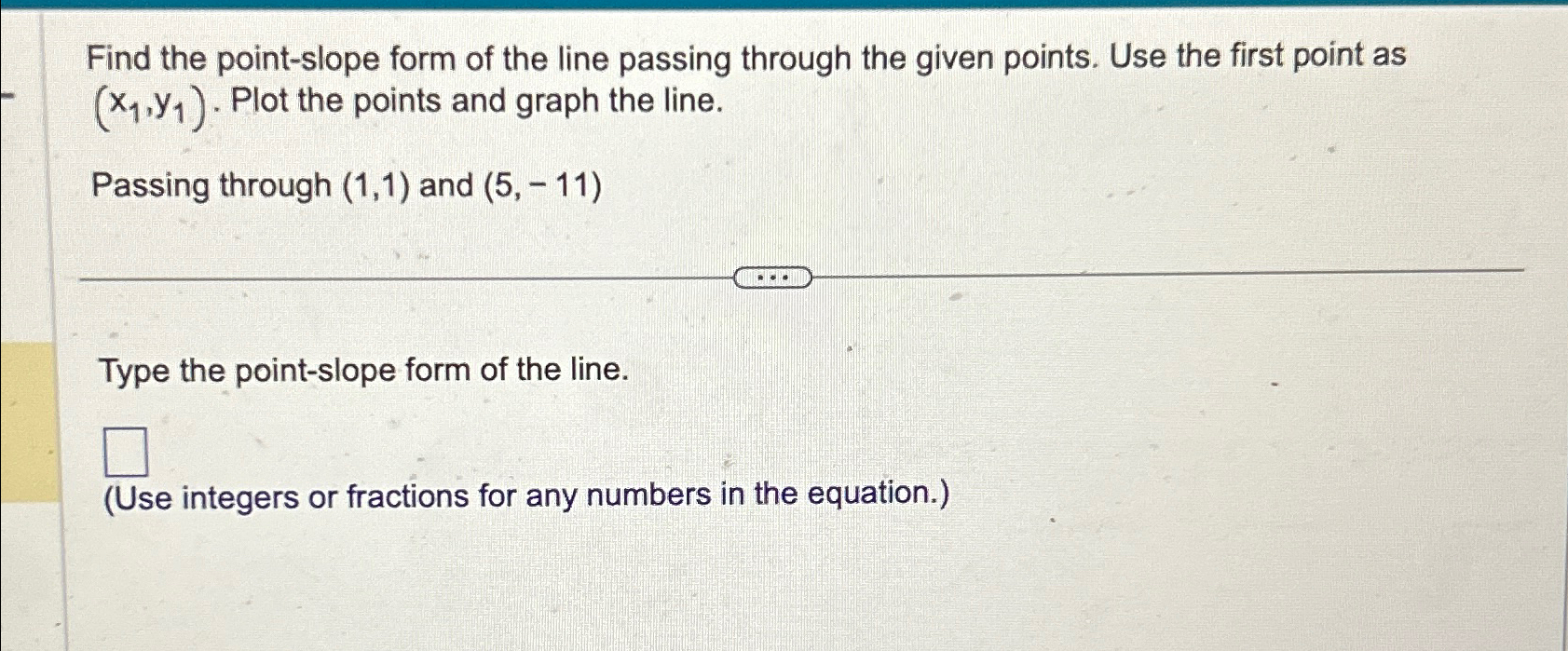 Solved Find the point-slope form of the line passing through | Chegg.com