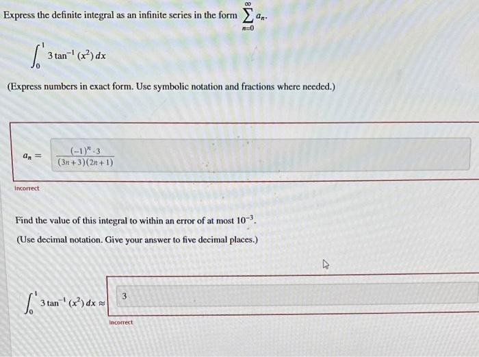 Solved Express the definite integral as an infinite series | Chegg.com