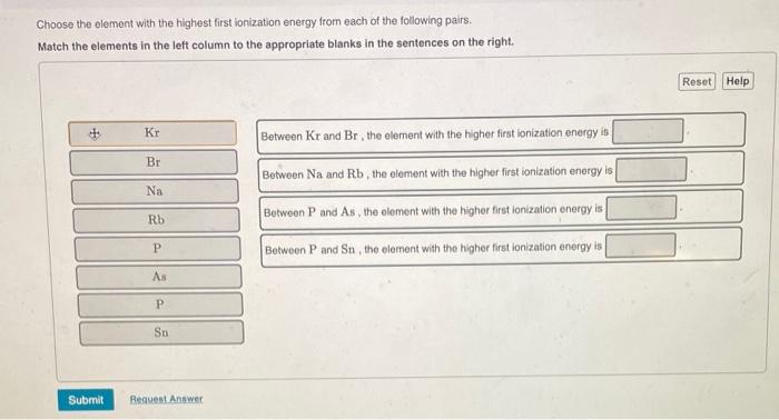 Solved Choose the element with the highest first ionization | Chegg.com