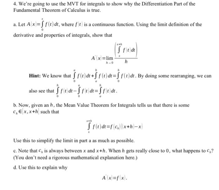 Solved 4. We're going to use the MVT for integrals to show | Chegg.com