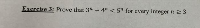 Solved Exercise 3: Prove that 3" +4" | Chegg.com